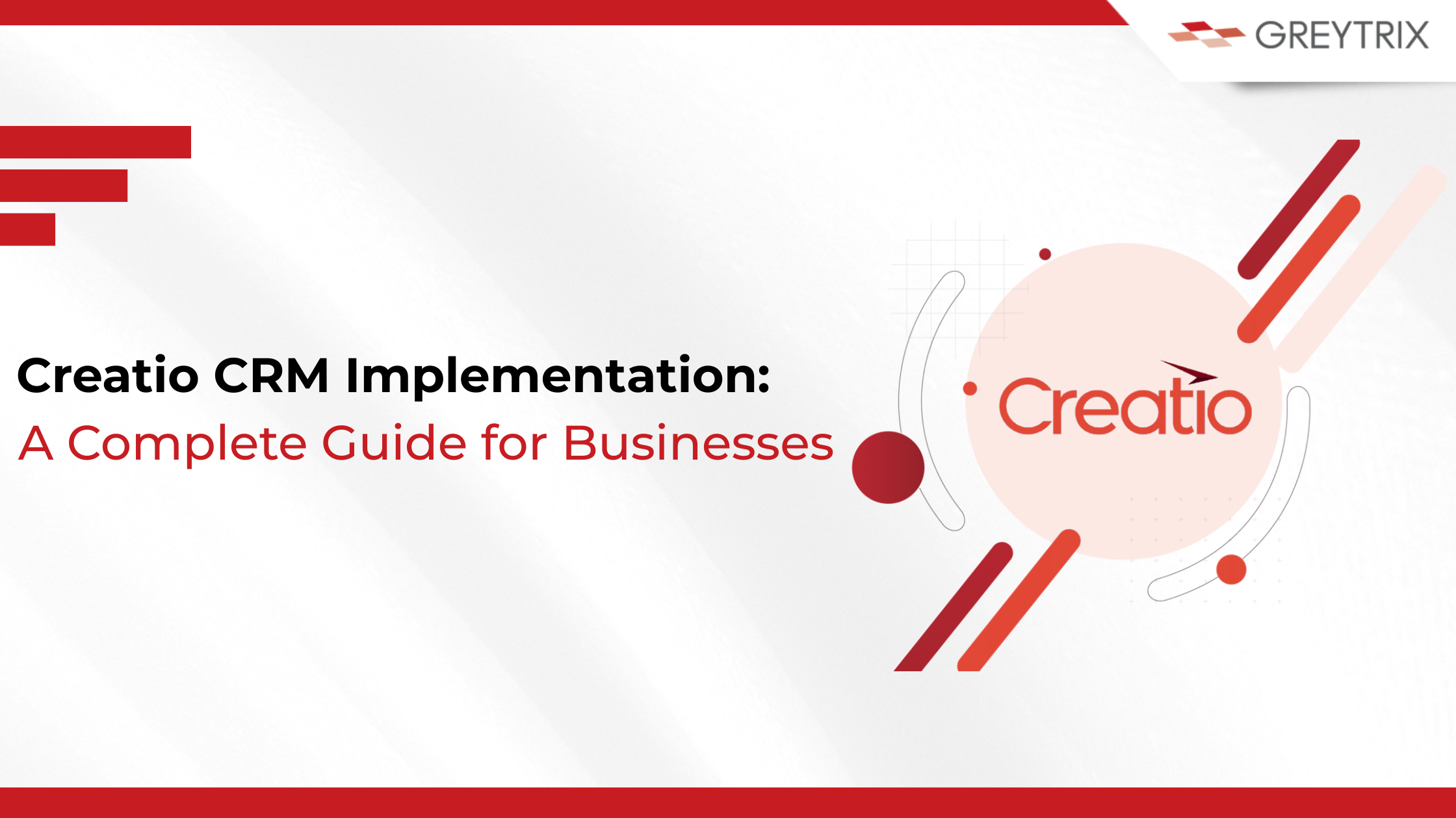 Creatio CRM Implementation: A Complete Guide for Businesses