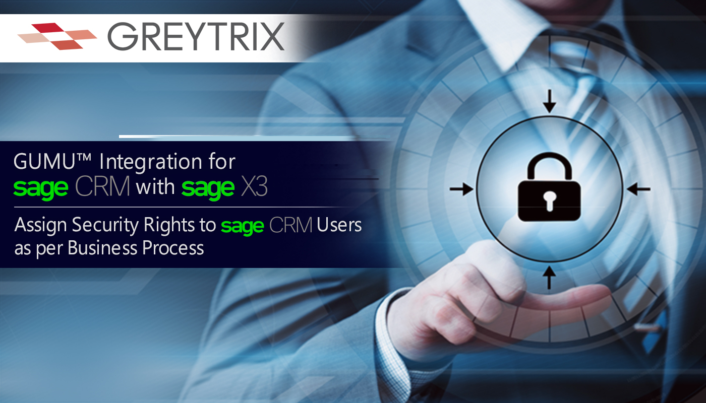 Top 11 Reasons Why GUMU™ Sage CRM - Sage X3 Integration is the Best Fit ... Top 11 Reasons Why GUMU™ Sage CRM - Sage X3 Integration is the Best Fit ...