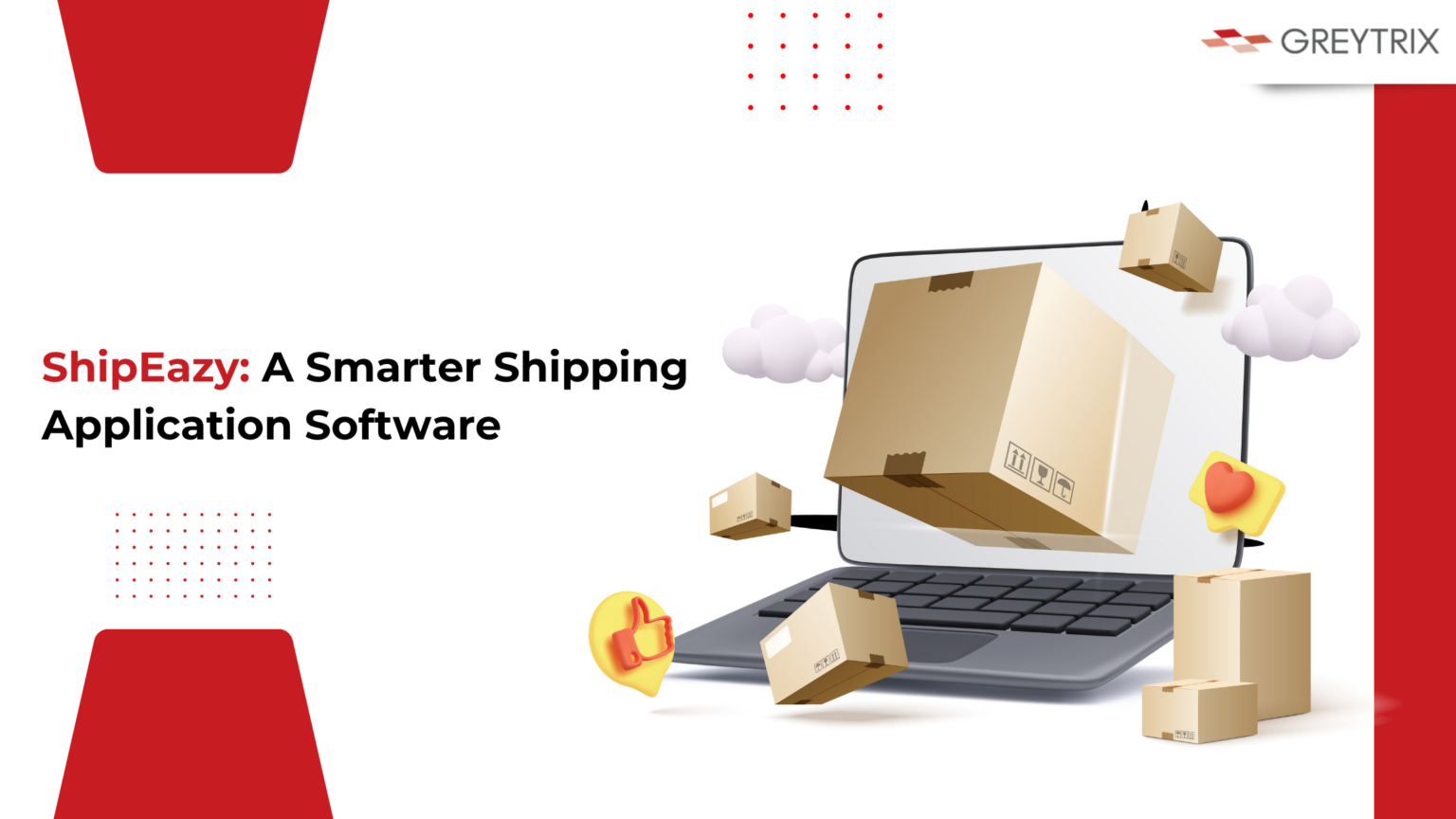 ShipEazy: A Smarter Shipping Application Software