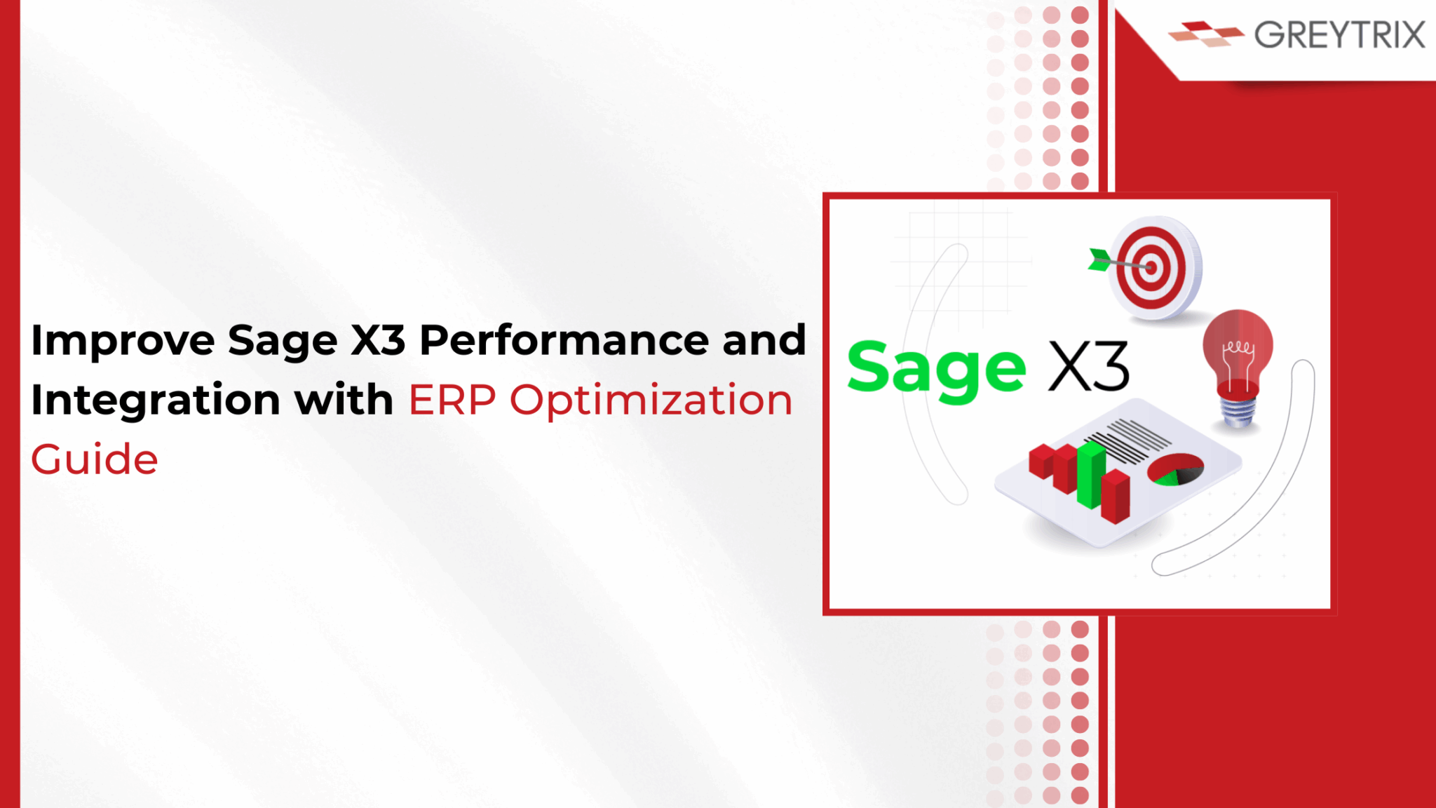 Improve Sage X3 Performance and Integration with ERP Optimization Guide