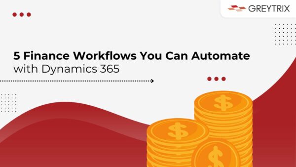 Automate Crucial Financial Services Workflows with Dynamics 365 CRM